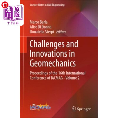 海外直订Challenges and Innovations in Geomechanics 地质力学的挑战与创新