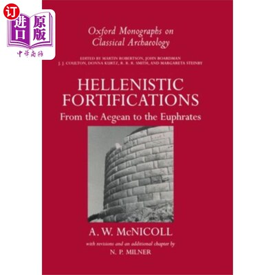 海外直订Hellenistic Fortifications from the Aegean to th... 从爱琴海到幼发拉底河的希腊式防御工事