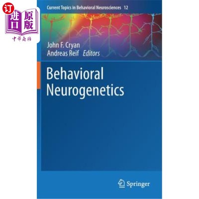 海外直订Behavioral Neurogenetics 行为神经遗传学