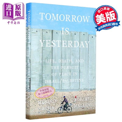 明天就是昨天 巴勒斯坦的生死与和平追求 英文原版 Tomorrow is Yesterday 巴勒斯坦 以色列 巴以冲突周边书 中东历史书