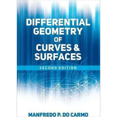 微分几何 曲线和曲面 第2版 英文原版 Differential Geometry of Curves and Surfaces : Second Edition 数学书籍