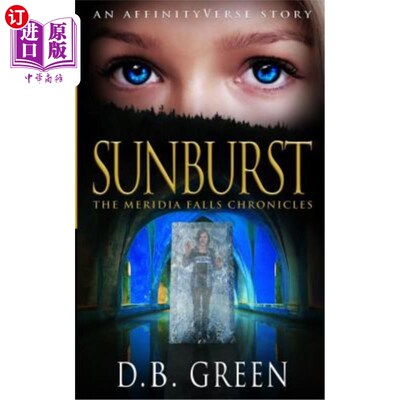 海外直订Sunburst: An AffinityVerse Story 太阳暴晒：一个亲密的故事