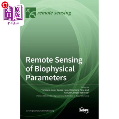 海外直订Remote Sensing of Biophysical Parameters 生物物理参数遥感研究