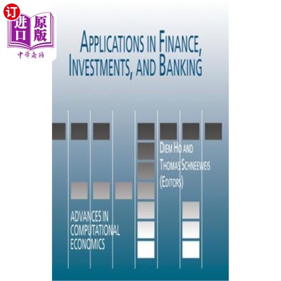 海外直订Applications in Finance, Investments, and Banking 在金融、投资和银行业的应用
