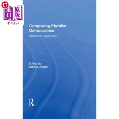 海外直订Comparing Pluralist Democracies 比较多元民主国家