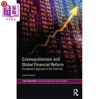 海外直订Cosmopolitanism and Global Financial Reform 世界主义与全球金融改革