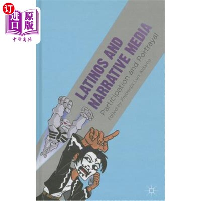 海外直订Latinos and Narrative Media: Participation and Portrayal 拉丁美洲人和叙事媒体:参与和描述
