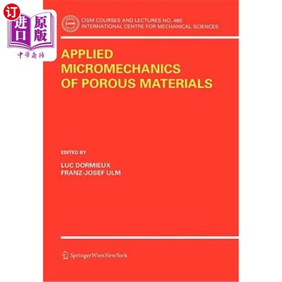 海外直订Applied Micromechanics of Porous Materials 多孔材料的应用微观力学