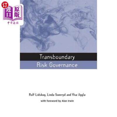 海外直订Transboundary Risk Governance 跨界风险治理