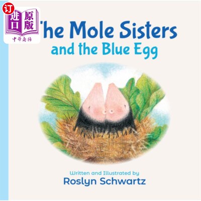 海外直订The Mole Sisters and the Blue Egg 鼹鼠姐妹和蓝蛋