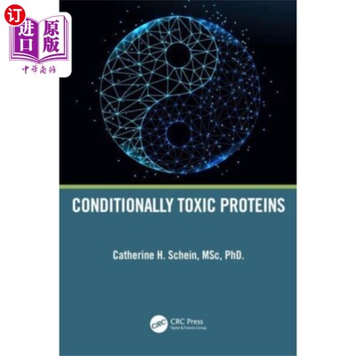 海外直订医药图书Conditionally Toxic Proteins 条件性毒性蛋白