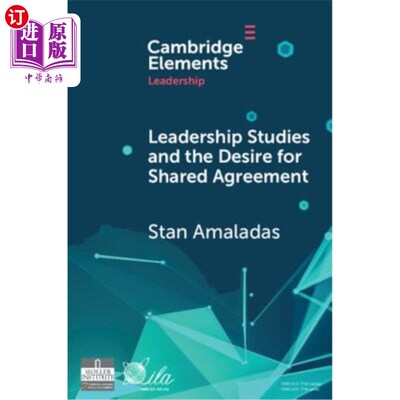 海外直订Leadership Studies and the Desire for Shared Agreement 领导力研究与共享协议的渴望：一项叙事研究