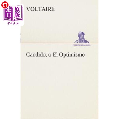 海外直订西班牙语 Candido, o El Optimismo 老实人，或者乐观主义者