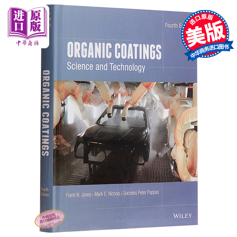 现货 Organic Coatings- Science and Technology, Fourth Edition【中商原版】_虎窝淘