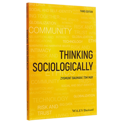 现货 Thinking Sociologically, 3rd Edition 英文原版 齐格蒙·鲍曼：社会学之思（第3版） Zygmunt Bauman/Tim May【中商原版】
