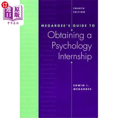 海外直订Megargee's Guide to Obtaining a Psychology Internship Megargee的心理学实习指南