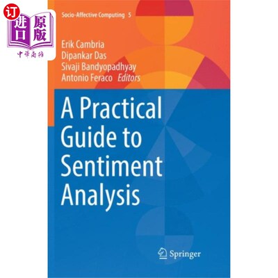 海外直订Practical Guide to Sentiment Analysis 情感分析实用指南
