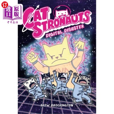 海外直订Catstronauts: Digital Disaster Catstronauts：数字灾难
