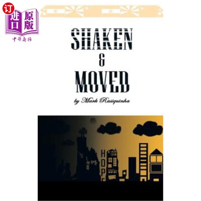 海外直订Shaken and Moved 动摇了,