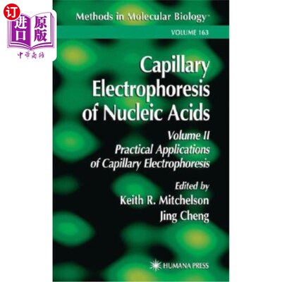 海外直订医药图书Capillary Electrophoresis of Nucleic Acids 核酸毛细管电泳
