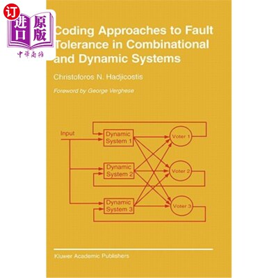 海外直订Coding Approaches to Fault Tolerance in Combinational and Dynamic Systems 组合动态系统容错编码方法
