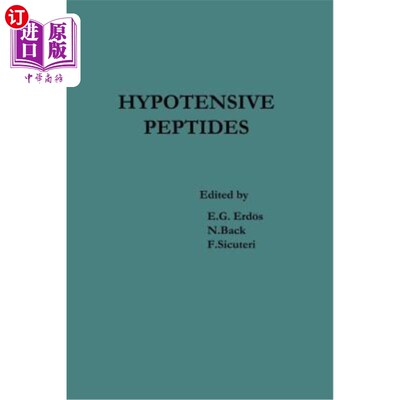 海外直订Hypotensive Peptides: Proceedings of the International Symposium October 25-29,  降压多肽:国际研讨会论文集1