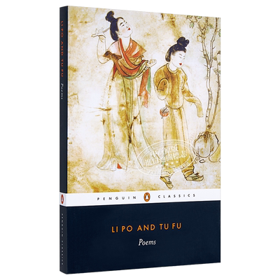 【中商原版】[英文原版]Li Po and Tu Fu: Poems Selected 李白杜甫诗集 唐朝大诗人 浪漫主义文学