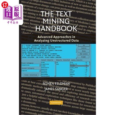 海外直订The Text Mining Handbook: Advanced Approaches in Analyzing Unstructured Data 文本挖掘手册:分析非结构化数据