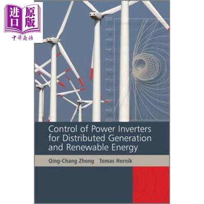 现货 可再生能源与智能电网整合中功率变换器的控制 Control Of Power Inverters I【中商原版】