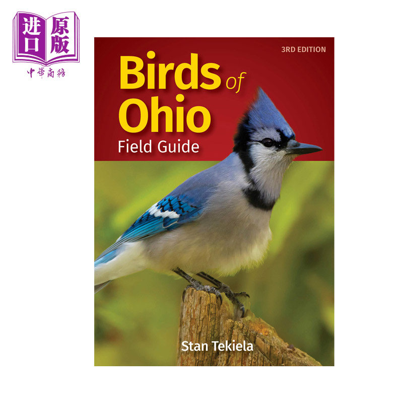 俄亥俄州野外鸟类指南修订版第三版 Birds of Ohio Field Guide Bird Identification Guides英文 ...