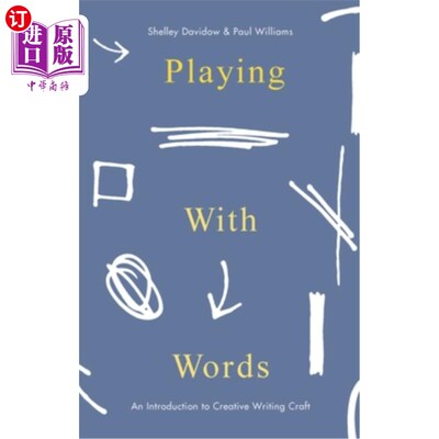 海外直订Playing with Words: A Introduction to Creative Craft 玩字：创意工艺导论