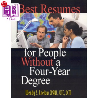 海外直订Best Resumes for People Without a Four-Year Degree 没有大学文凭的人最好的简历