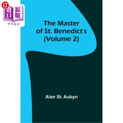 海外直订The master of St. Benedict's (Volume 2) 圣本笃的主人(第二卷)