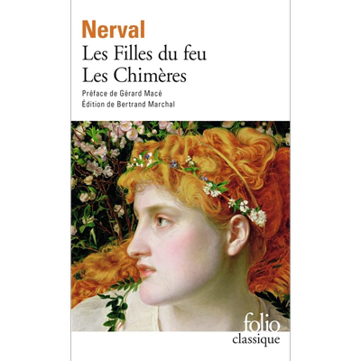 奈瓦尔 火的女儿 Les filles du feu Les Chimeres 法文原版 Gerard de Nerval 文学 小说【中商原版】