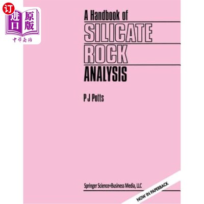 海外直订A Handbook of Silicate Rock Analysis 硅酸盐岩石分析手册