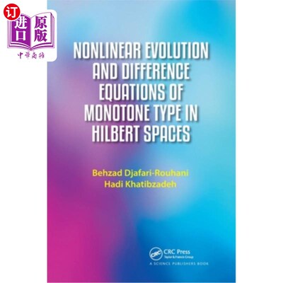 海外直订Nonlinear Evolution and Difference Equations of Monotone Type in Hilbert Spaces Hilbert空间中单