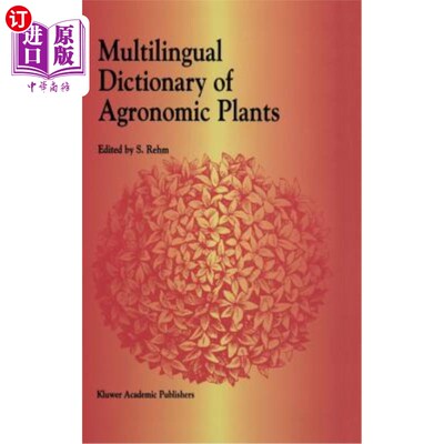 海外直订Multilingual Dictionary of Agronomic Plants 多语农业植物词典