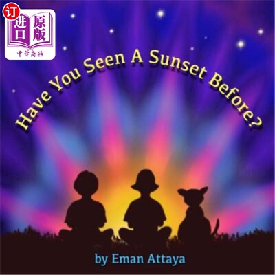 海外直订Have You Seen a Sunset Before? 你以前见过日落吗？