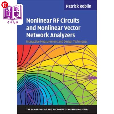 海外直订Nonlinear RF Circuits and Nonlinear Vector Network Analyzers 非线性射频电路和非线性矢量分析仪