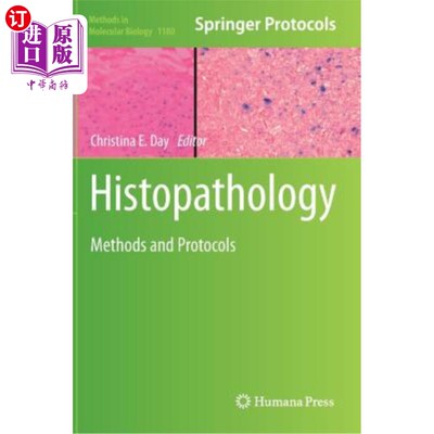海外直订Histopathology: Methods and Protocols 组织病理学:方法和方案