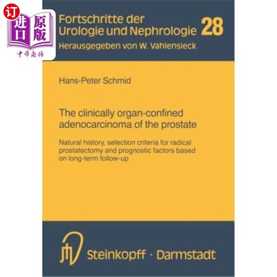 海外直订医药图书The Clinically Organ-Confined Adenocarcinoma of the Prostate: Natural History, S 临床局限于器官的前