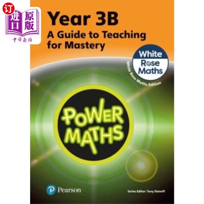 海外直订Power Maths Teaching Guide 3B - White Rose Maths... 威力数学教学指南3B -白玫瑰数学版