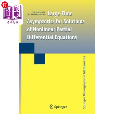 海外直订Large Time Asymptotics for Solutions of Nonlinear Partial Differential Equations 非线性偏微分方程解的大时间