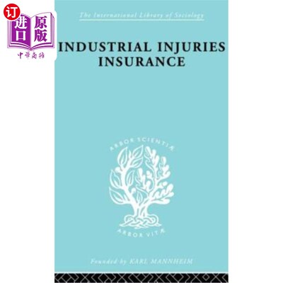 海外直订Indust Injuries Insur Ils 152 工业伤害保险Ils 152