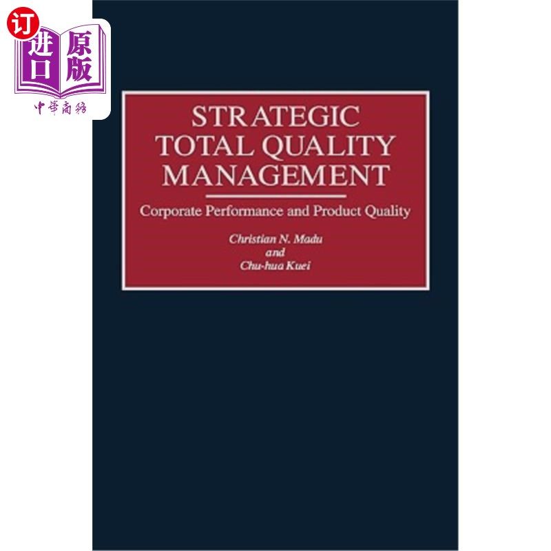 海外直订Strategic Total Quality Management: Corporate Performance and ...