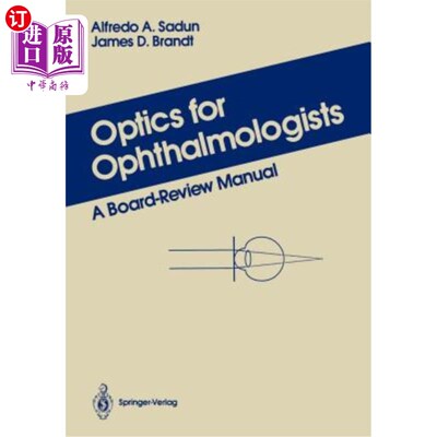 海外直订医药图书Optics for Ophthalmologists: A Board-Review Manual 眼科医师光学:委员会审查手册