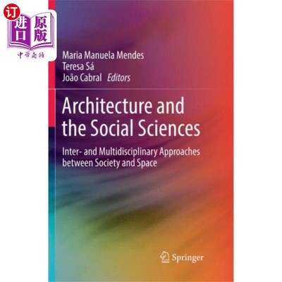 海外直订Architecture and the Social Sciences 建筑与社会科学