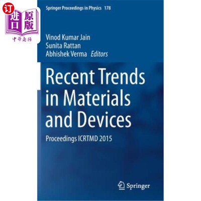 海外直订Recent Trends in Materials and Devices: Proceedings Icrtmd 2015 材料和设备的前沿趋势：Icrtmd2015年会议记录