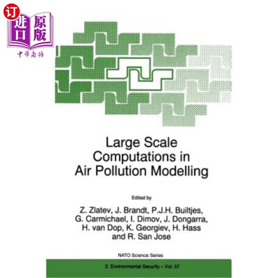 海外直订Large Scale Computations in Air Pollution Modelling 空气污染模拟中的大规模计算