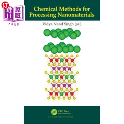 海外直订Chemical Methods for Processing Nanomaterials